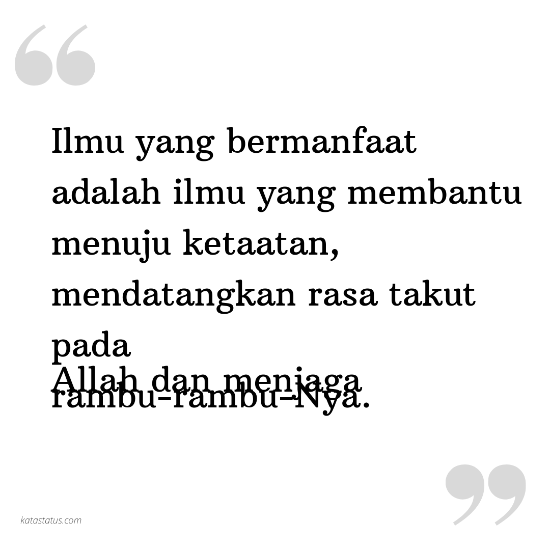 49+ Kata Kata Tentang Ilmu Yang Bermanfaat - Chika Ciku